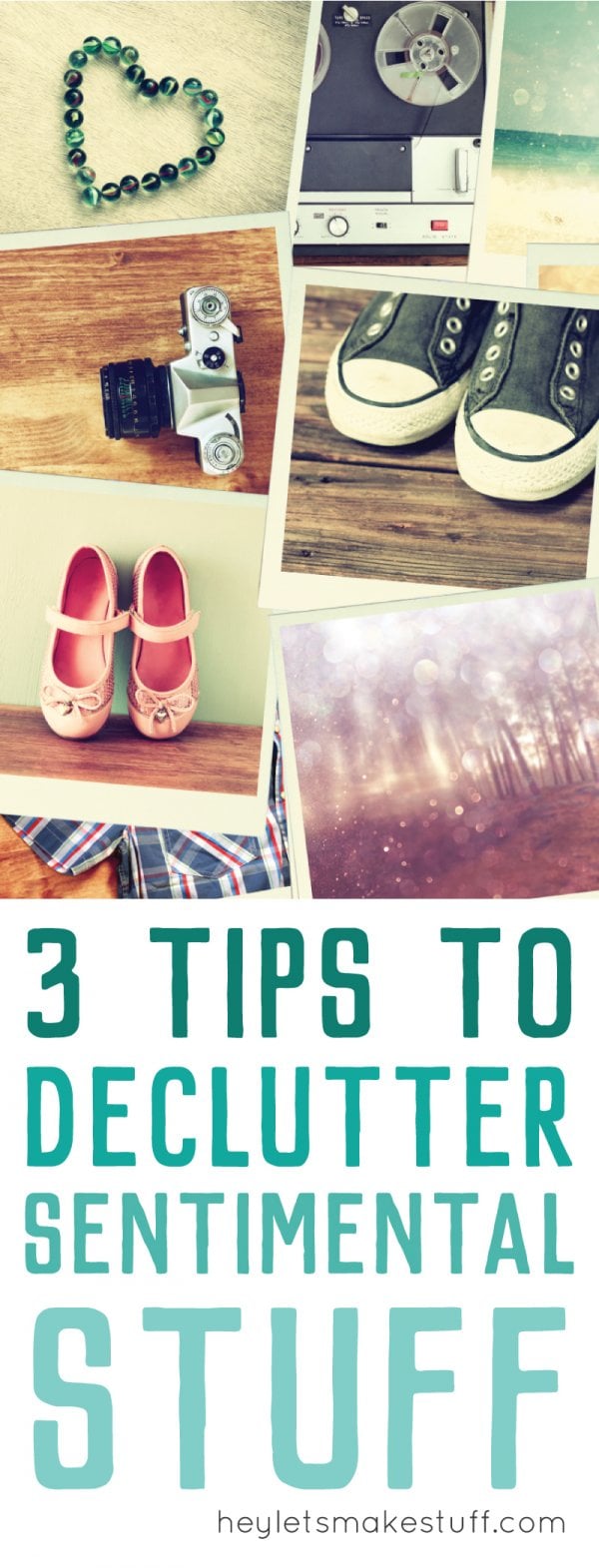 Three Tips for Decluttering Sentimental Items - Hey, Let's Make Stuff Three Tips for Decluttering Sentimental Items - Hey, Let's Make Stuff